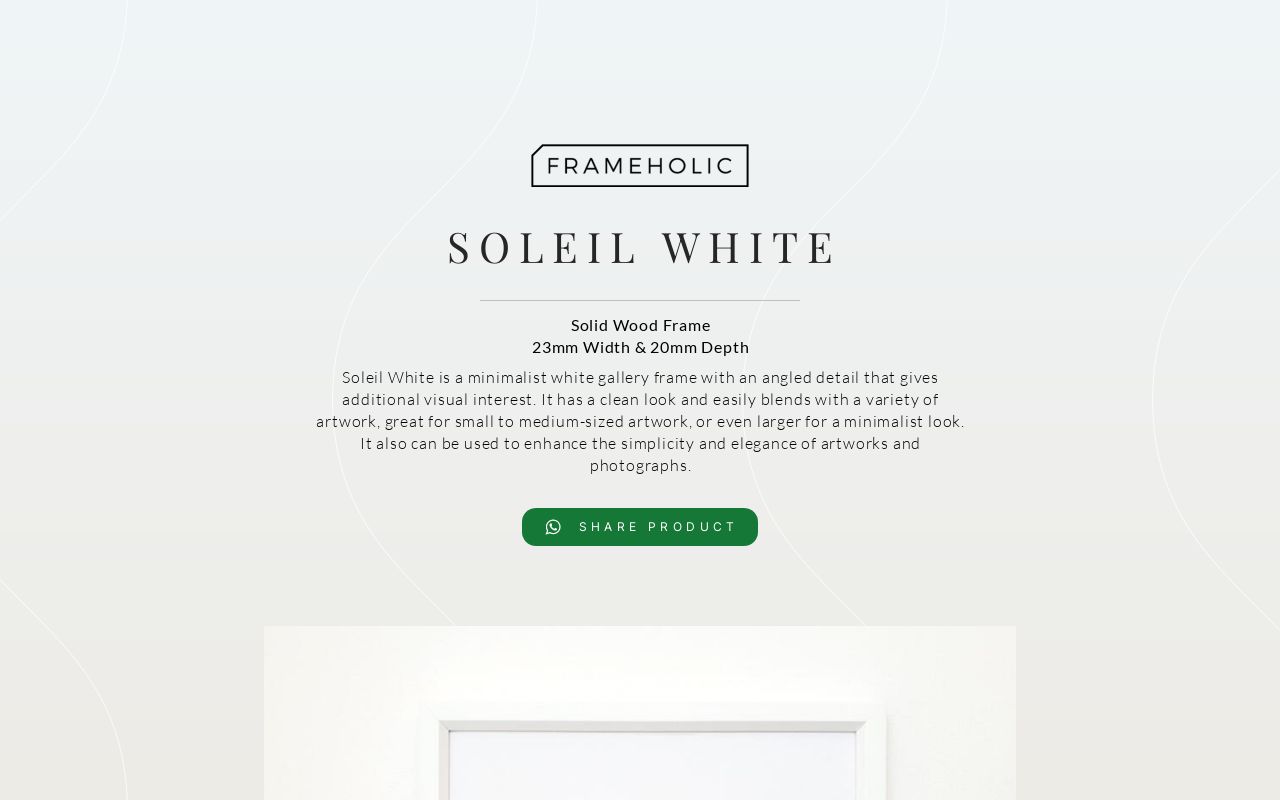 Soleil White | Frameholic Catalogue
